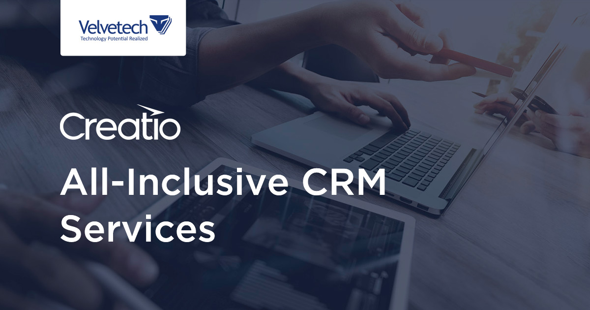 Creatio CRM Implementation and Consulting Services - Velvetech
