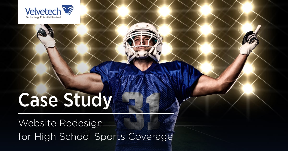 Website Redesign for High School Sports Coverage - Velvetech