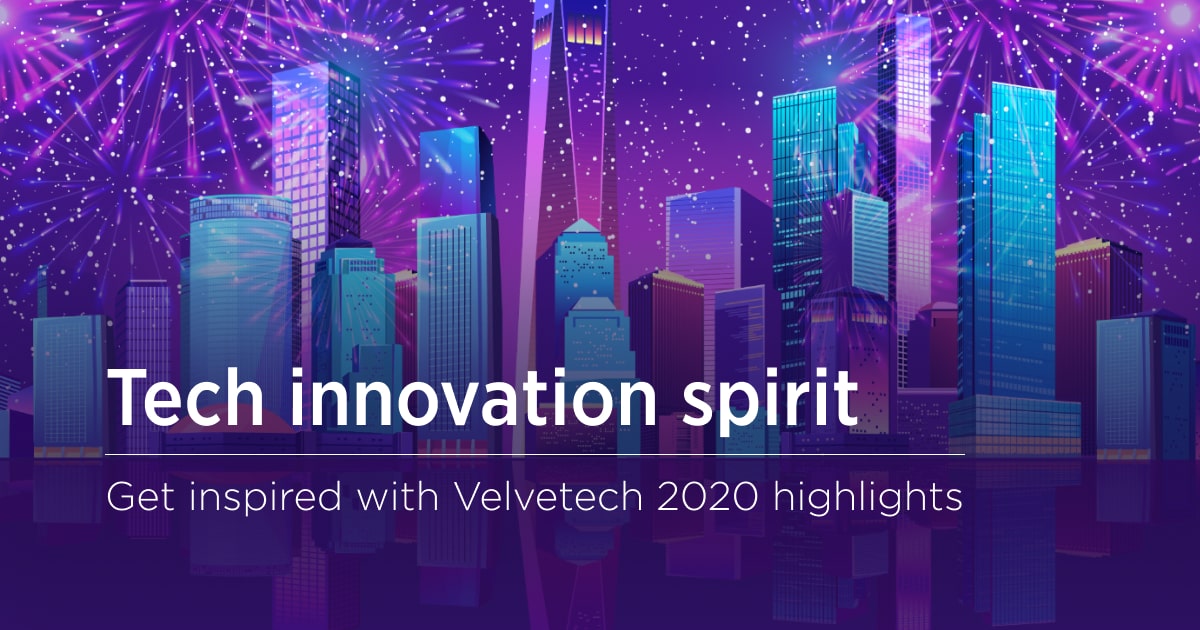 Tech Innovation Spirit: On the Threshold of 2021 - Velvetech