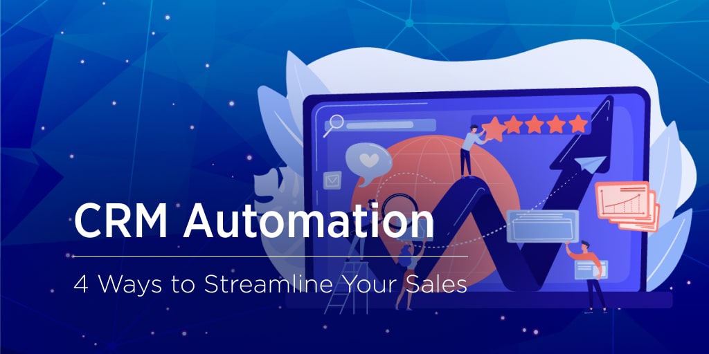 CRM And Sales Automation : Streamline Your Sales Process - Small Sales ... CRM And Sales Automation : Streamline Your Sales Process - Small Sales ...