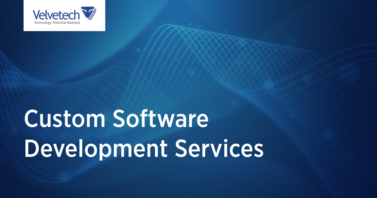 Custom Software Development Services | Velvetech