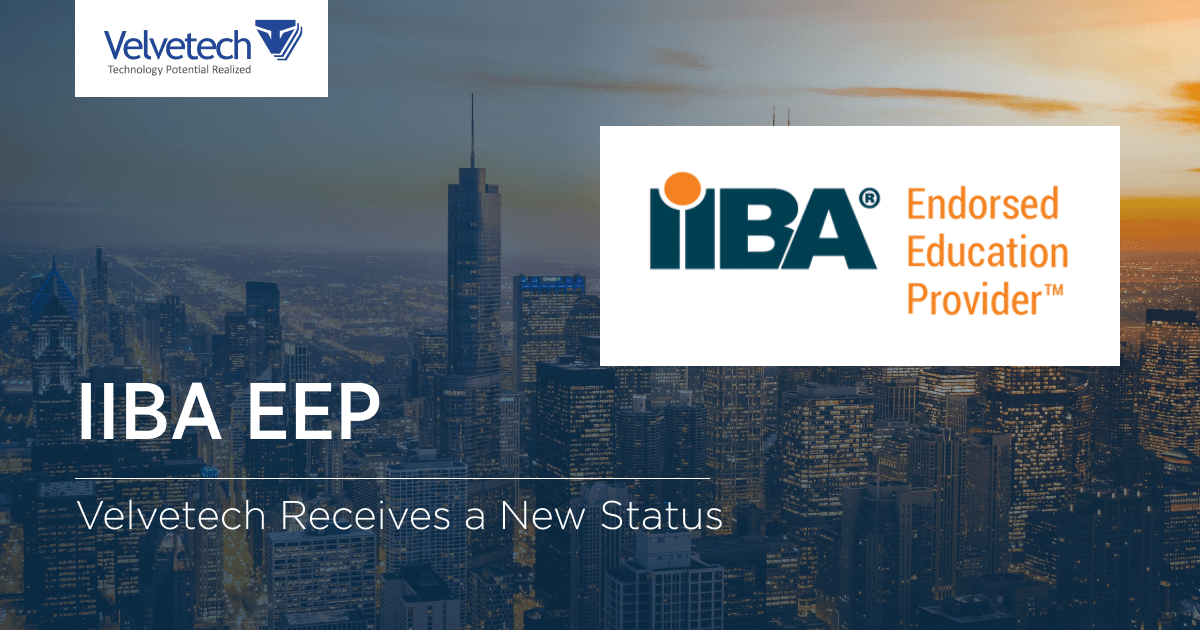 IIBA Certifies Velvetech as Endorsed Education Provider - Velvetech