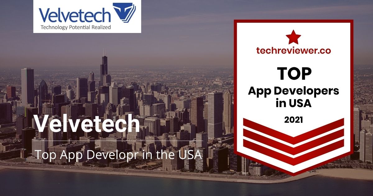 Velvetech Recognized as One of the Top Mobile App Development Companies ...