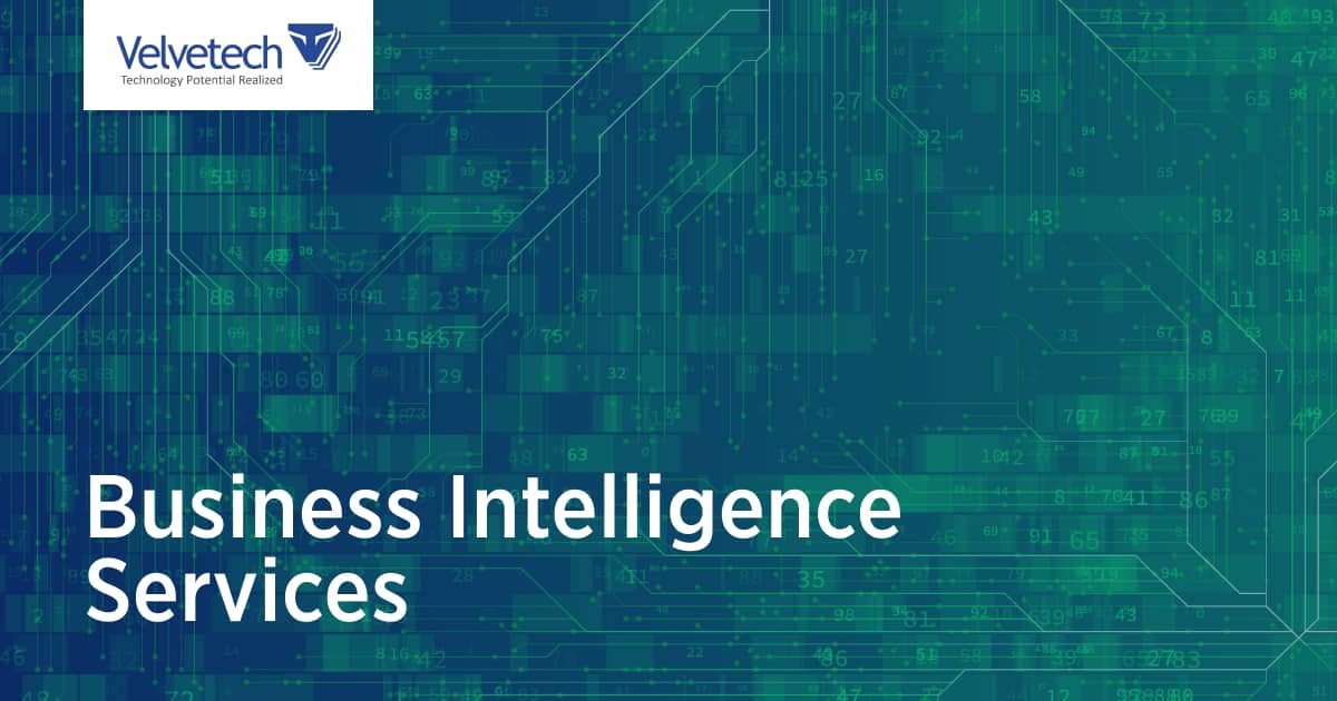 Business Intelligence Services Company | BI Solutions - Velvetech