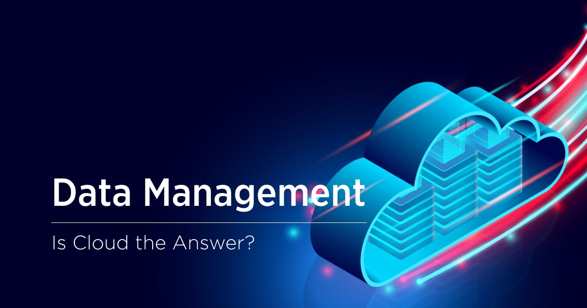 Main Steps of Creating a Cloud Data Management Strategy - Velvetech