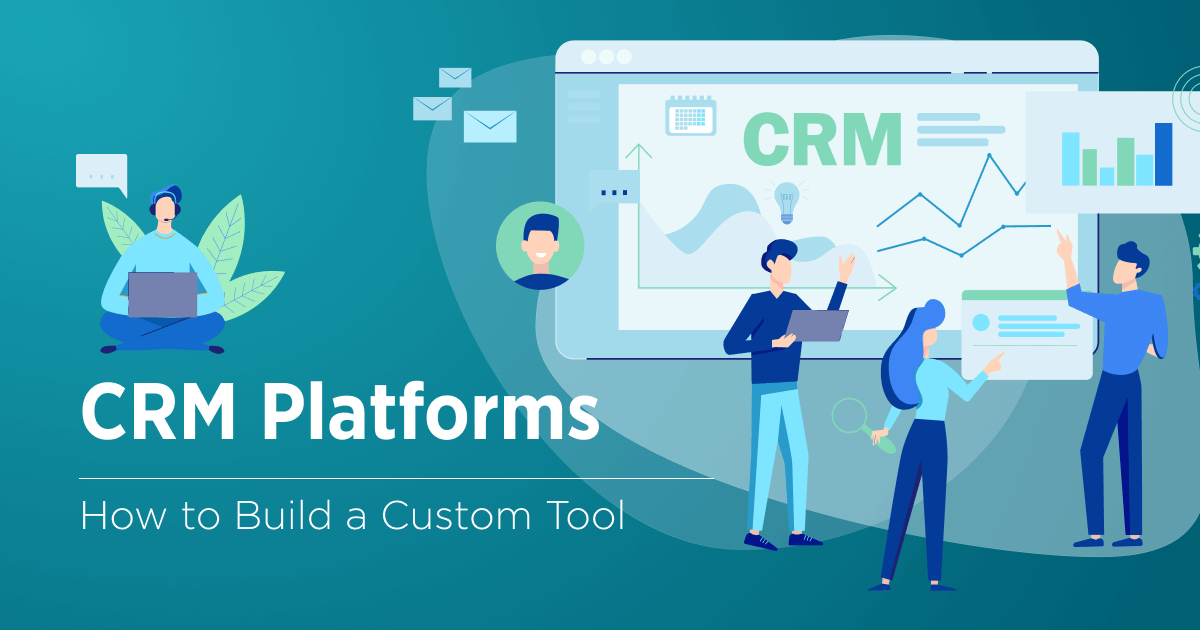 How to Build a Custom CRM: Breakdown of Steps to Follow - Velvetech How to Build a Custom CRM: Breakdown of Steps to Follow - Velvetech