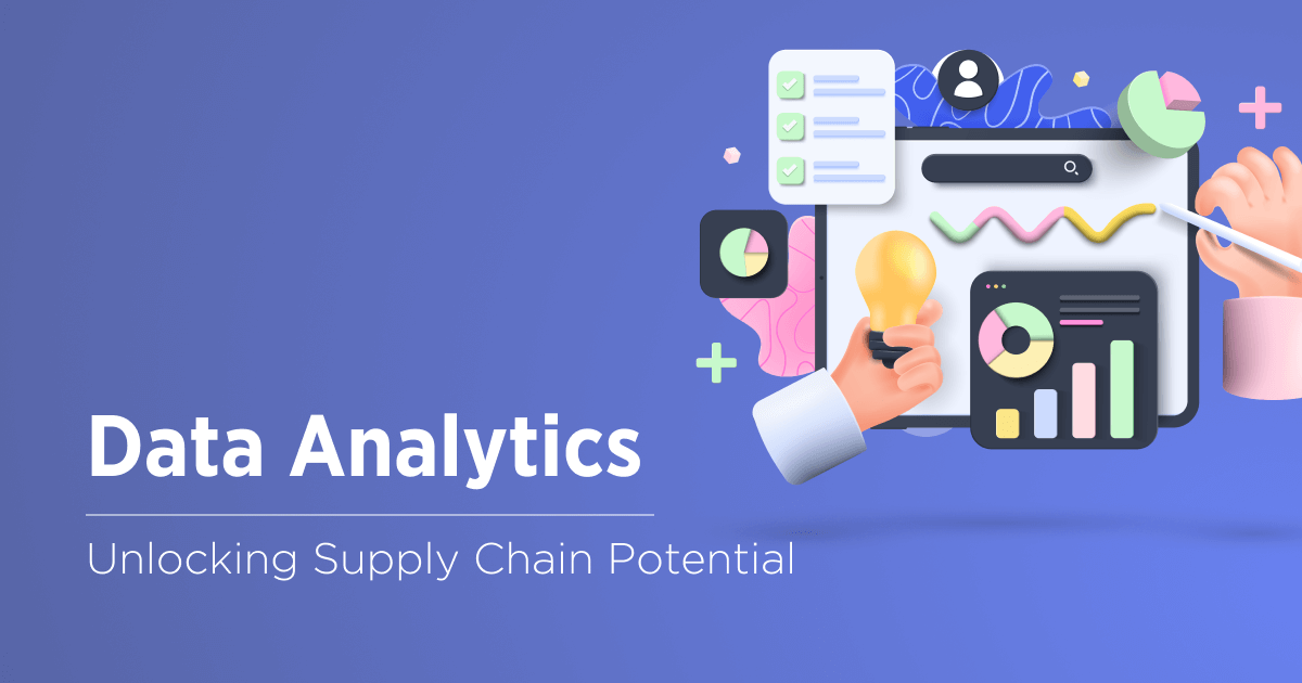 How to Capitalize on Data Analytics in Supply Chain Operations - Velvetech