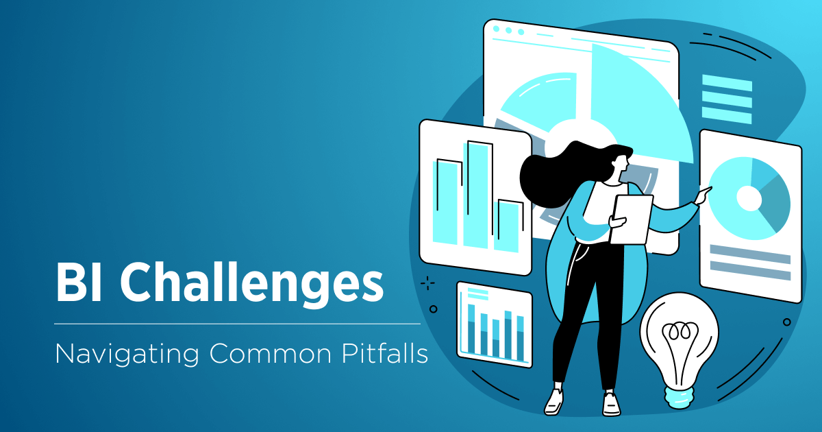 Top 7 Business Intelligence Challenges and the Ways to Handle Them - Velvetech