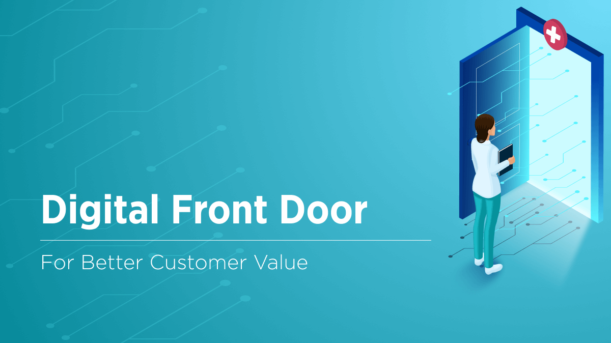 Digital Front Door in Healthcare: Strategy and Insights - Velvetech