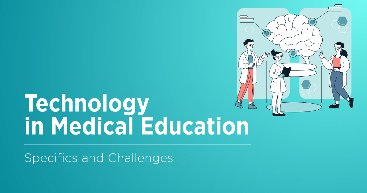 Medical Education Software Specifics And Challenges Velvetech