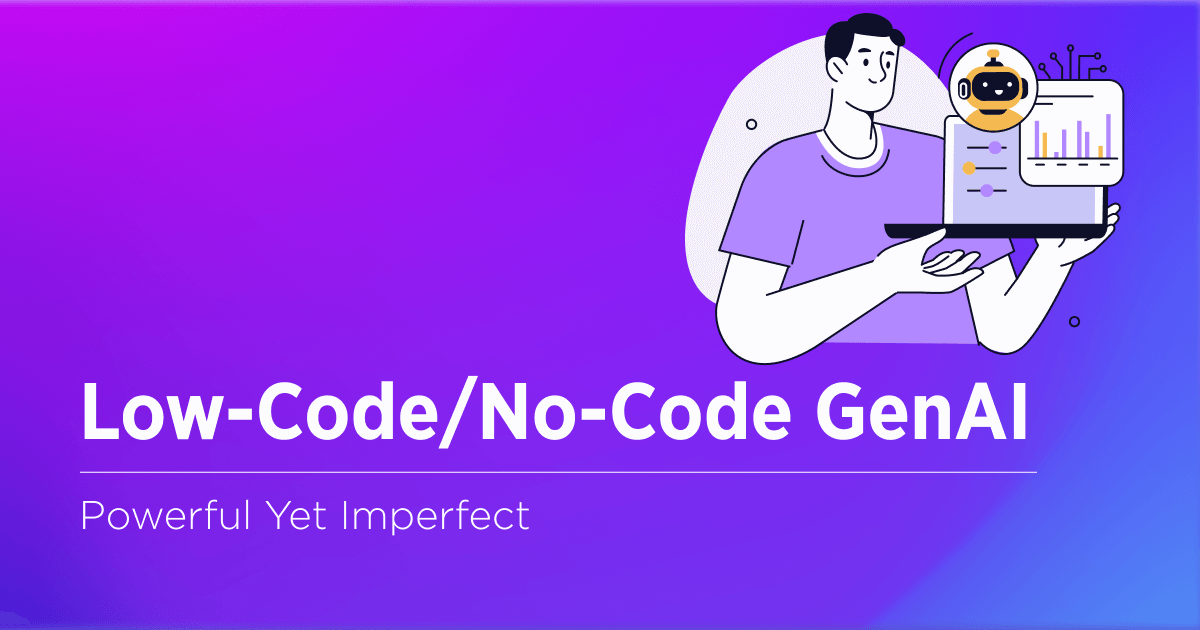 Low-Code and No-Code GenAI: Advantages and Limitations for App Building - Velvetech