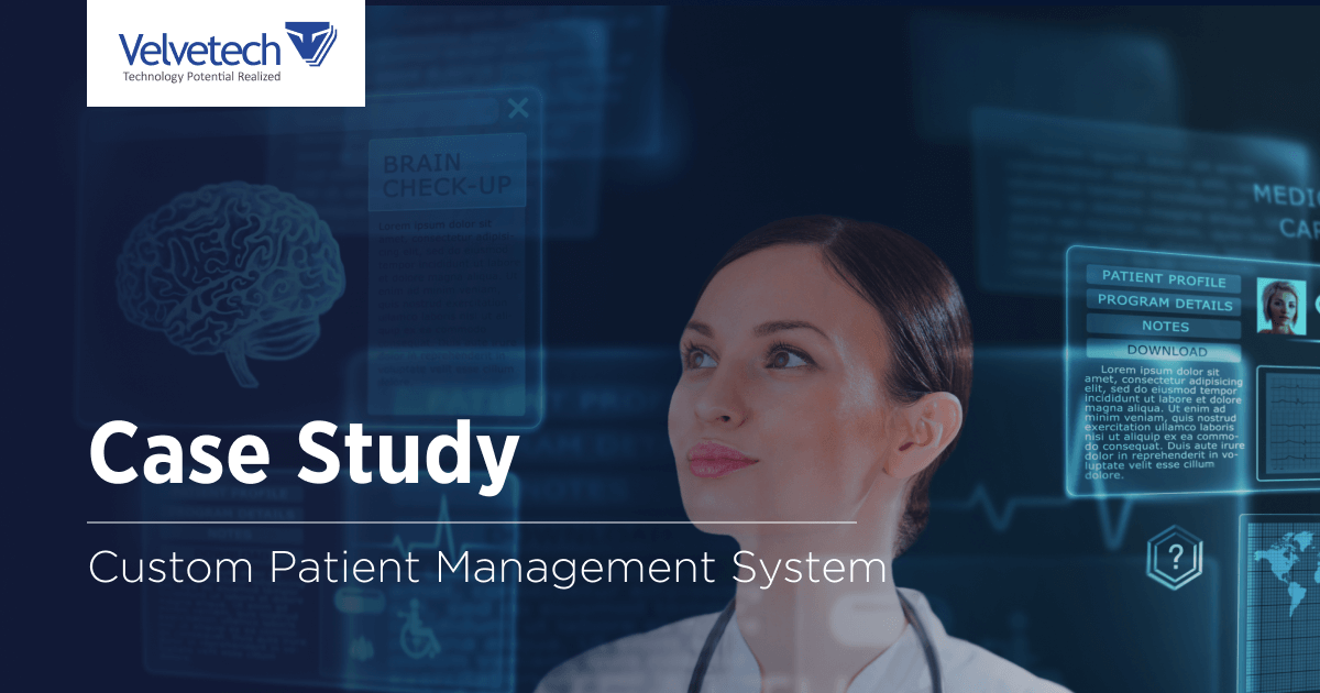 Custom Patient Management System Design | Velvetech