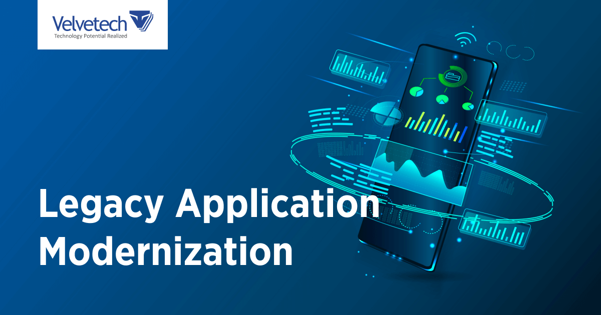 Legacy Application Modernization Services Velvetech