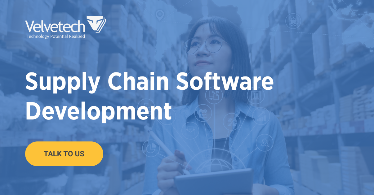 Supply Chain Software Development Services | SCM Solutions | Velvetech