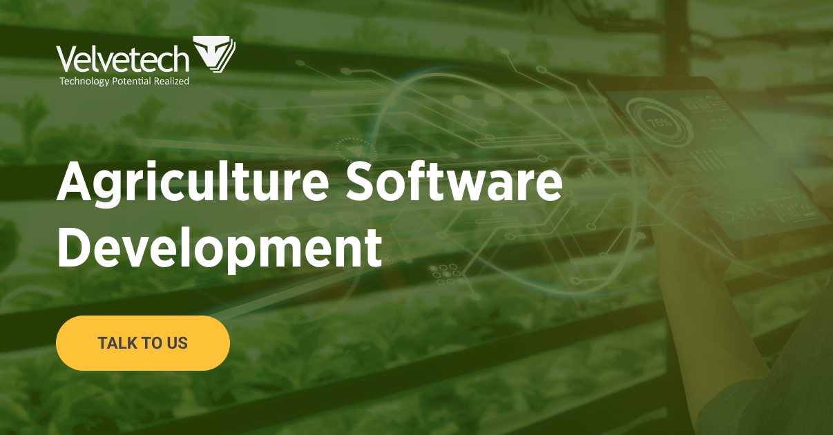 Agriculture Software Development Services | Velvetech
